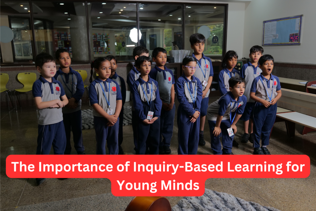 Role of Inquiry-Based Learning for Young Minds